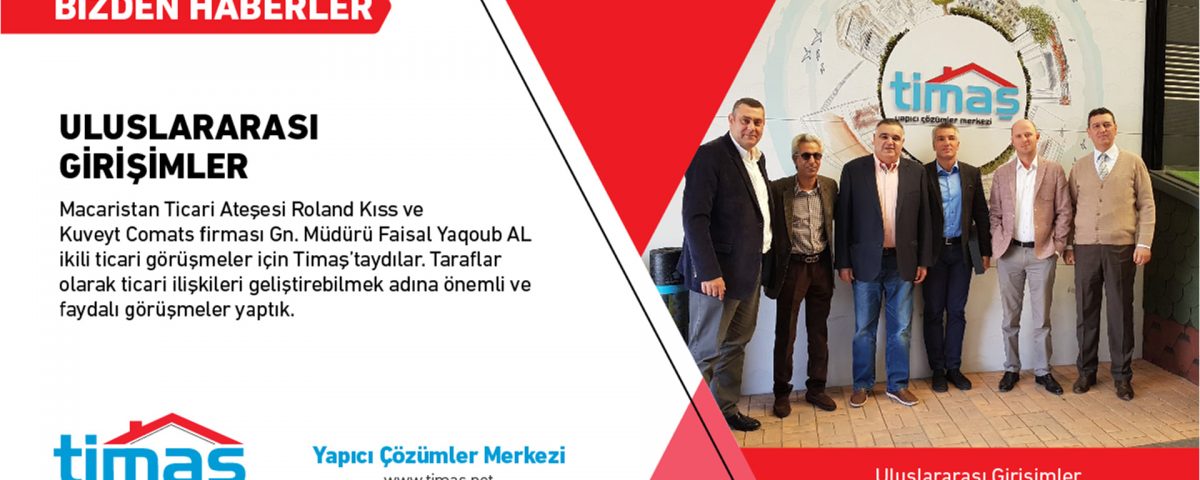 Uluslararası Girişimler - TİMAŞ